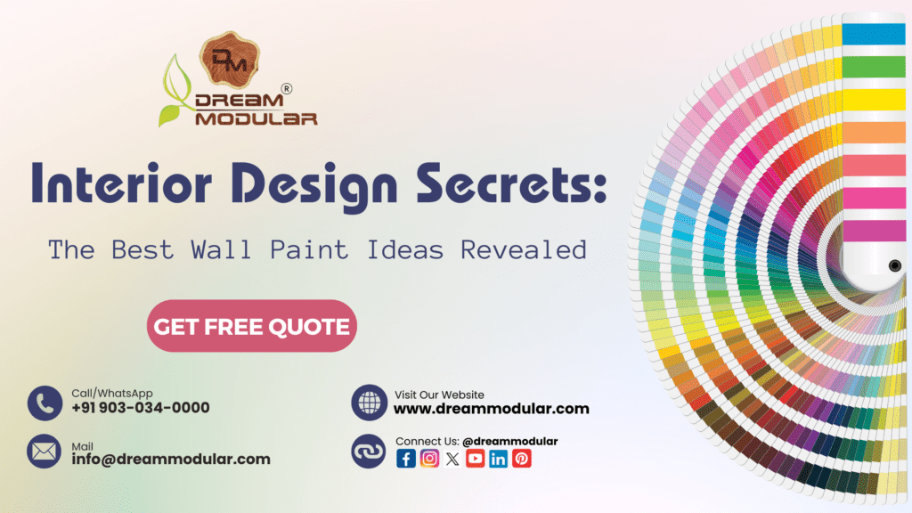 The Best Wall Paint Ideas Revealed: Interior Design Secrets