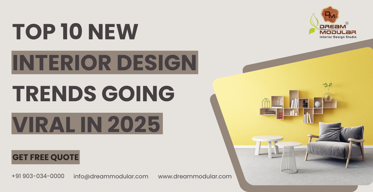 Top 10 New Interior Design Trends Going Viral in 2025